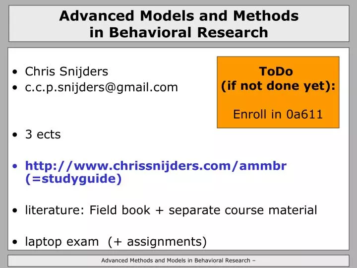 PPT - Advanced Models and Methods in Behavioral Research PowerPoint ...