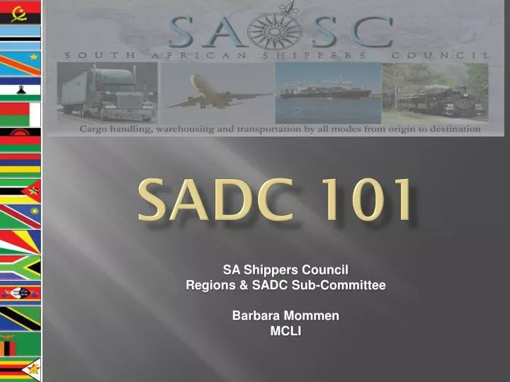 PPT - SADC 101 PowerPoint Presentation, free download - ID:2057105