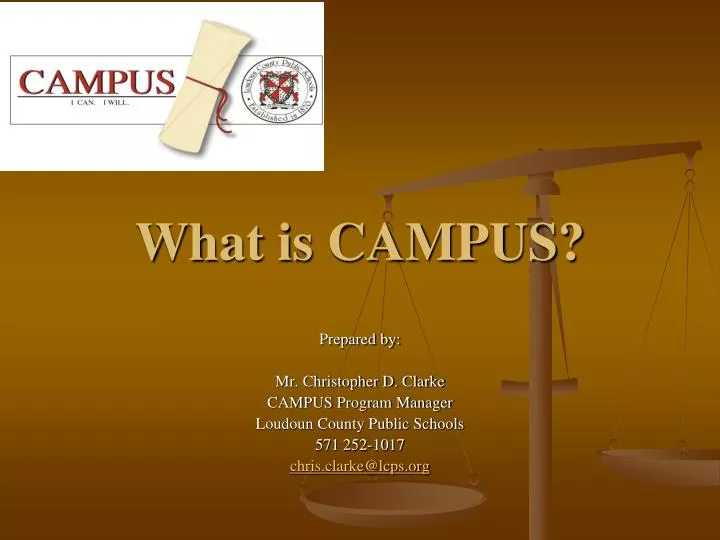 PPT - What is CAMPUS? PowerPoint Presentation, free download - ID:2057231