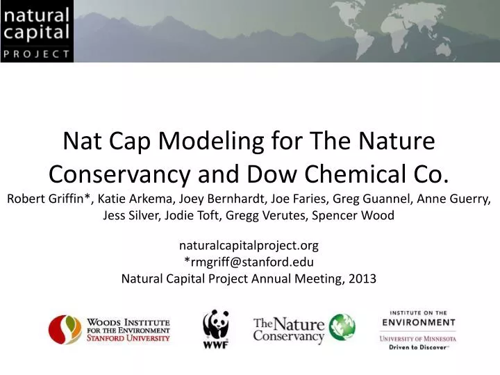 PPT - Nat Cap Modeling for The Nature Conservancy and Dow Chemical Co ...