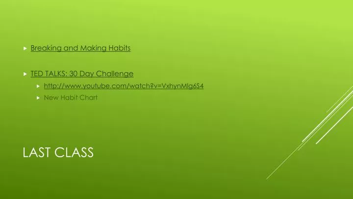 PPT - Last class PowerPoint Presentation, free download - ID:2058676