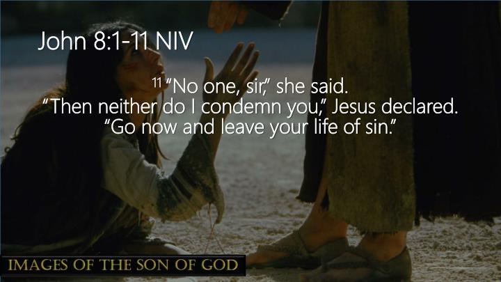 PPT - John 8:1-11 NIV PowerPoint Presentation - ID:2058724