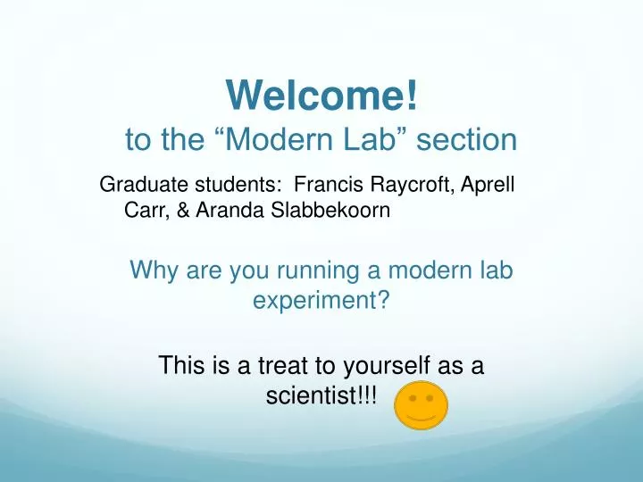 PPT - Welcome! to the “Modern Lab” section PowerPoint Presentation - ID ...