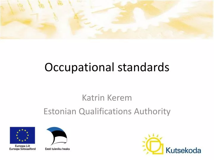 PPT - Occupational standards PowerPoint Presentation, free download ...