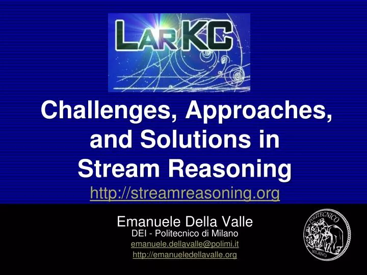PPT - Challenges, Approaches, and Solutions in Stream Reasoning http ...