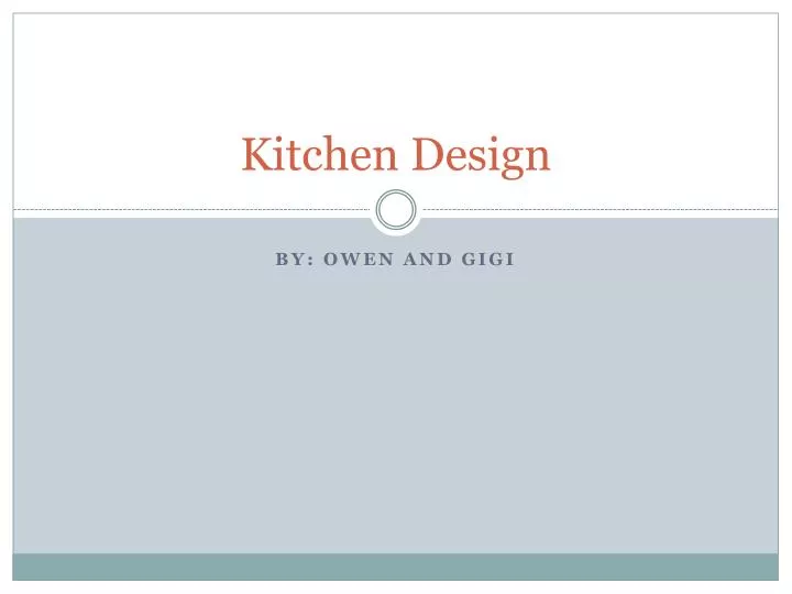 PPT - Kitchen Design PowerPoint Presentation, free download - ID:2059030