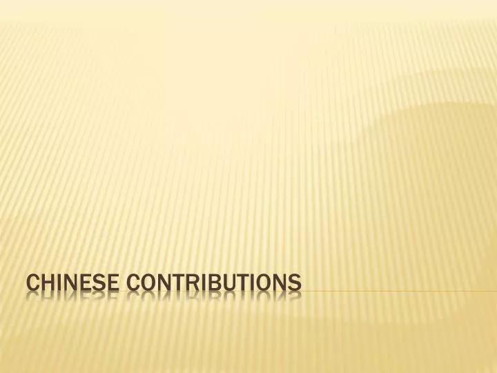 PPT - Chinese Contributions PowerPoint Presentation, free download - ID ...