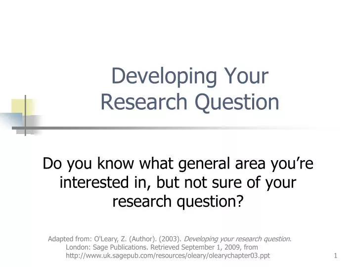 PPT - Developing Your Research Question PowerPoint Presentation, free ...