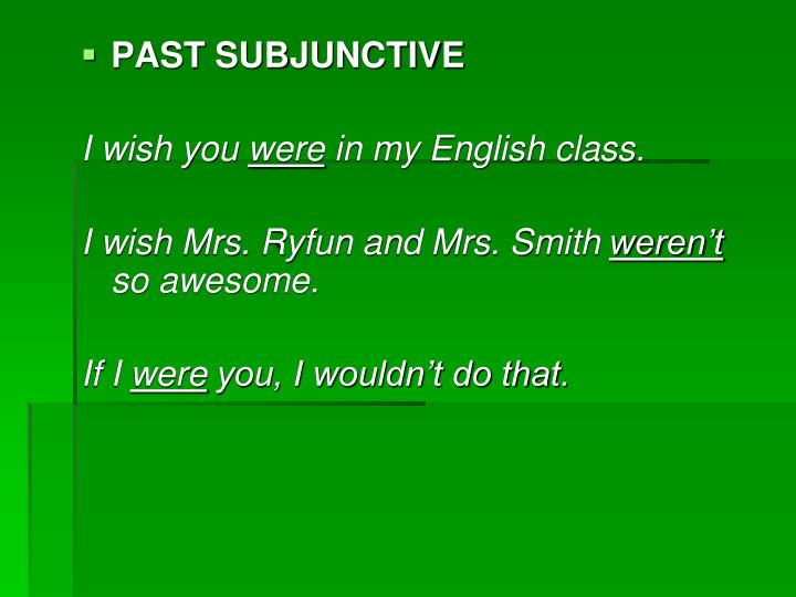 PPT - MOOD Indicative, Imperative, Subjunctive, Conditional, and ...