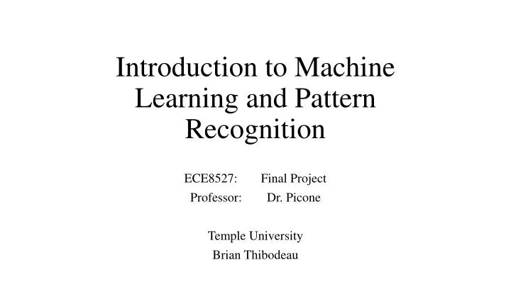 PPT - Introduction to Machine Learning and Pattern Recognition ...