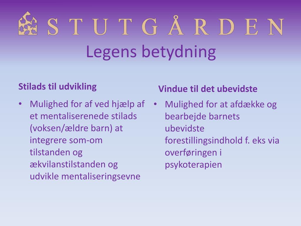 PPT - Mentaliseringsteoriens udviklingspsykologiske og pædagogiske ...
