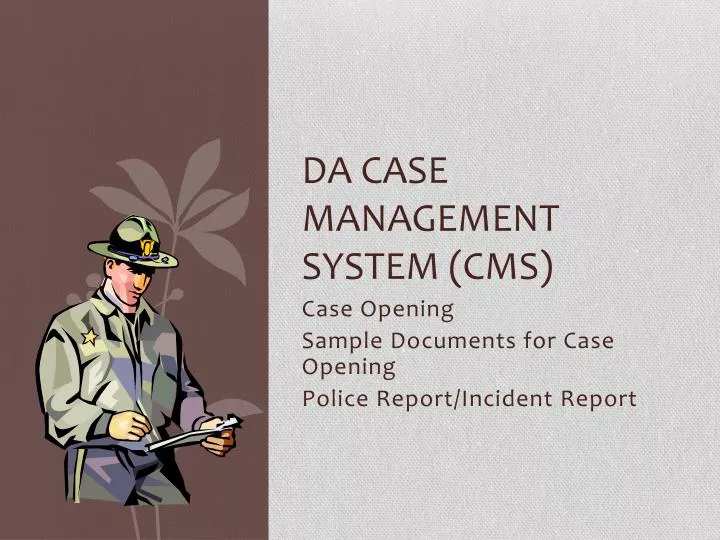 PPT - DA Case management system (CMS) PowerPoint Presentation, free ...