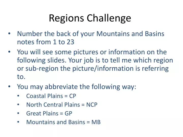 PPT - Regions Challenge PowerPoint Presentation, free download - ID:2062273