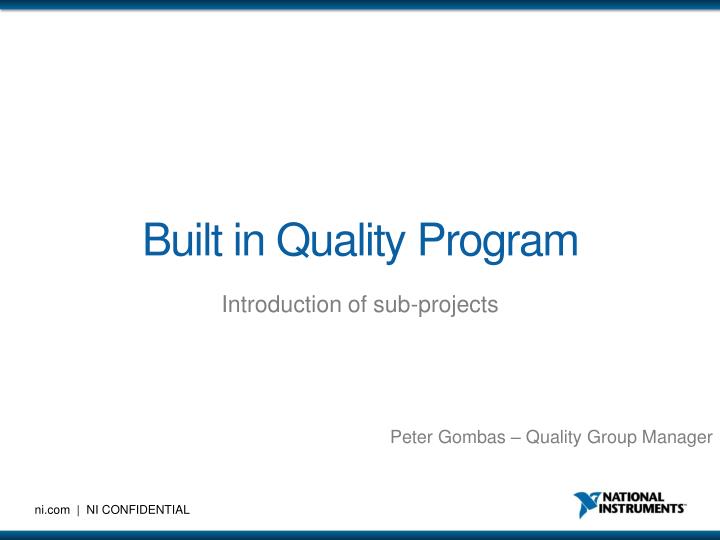 PPT - Built in Quality Program PowerPoint Presentation - ID:2062275