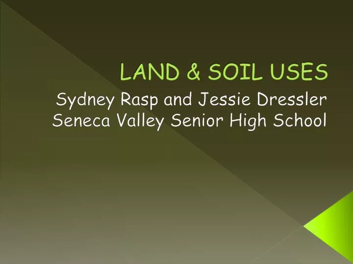 PPT - LAND & SOIL USES PowerPoint Presentation, free download - ID:2063094