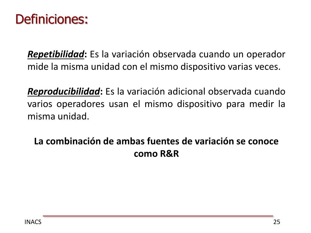 PPT - Calidad de las Mediciones; Repetibilidad y Reproducibilidad (R&R ...
