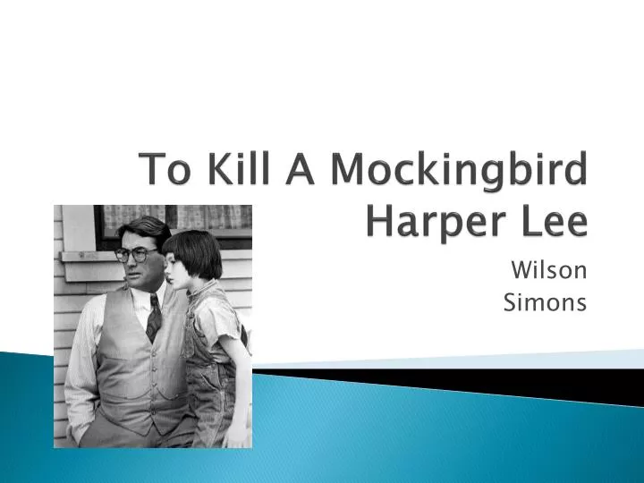 PPT - To Kill A Mockingbird Harper Lee PowerPoint Presentation, free ...