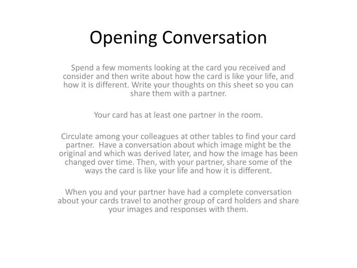 PPT - Opening Conversation PowerPoint Presentation, free download - ID ...