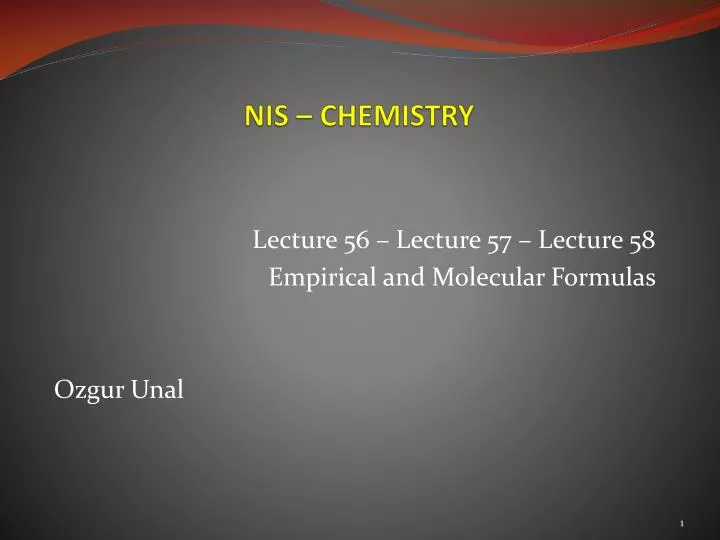 PPT - NIS – CHEMISTRY PowerPoint Presentation, free download - ID:2064117