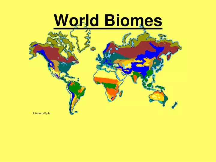 PPT - World Biomes PowerPoint Presentation, free download - ID:2064338