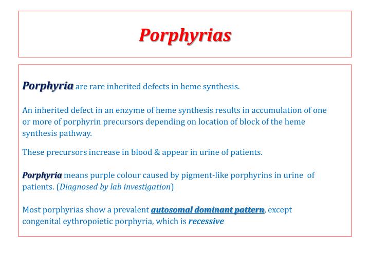 PPT - Porphyrin metabolism & porphyrias PowerPoint Presentation - ID ...
