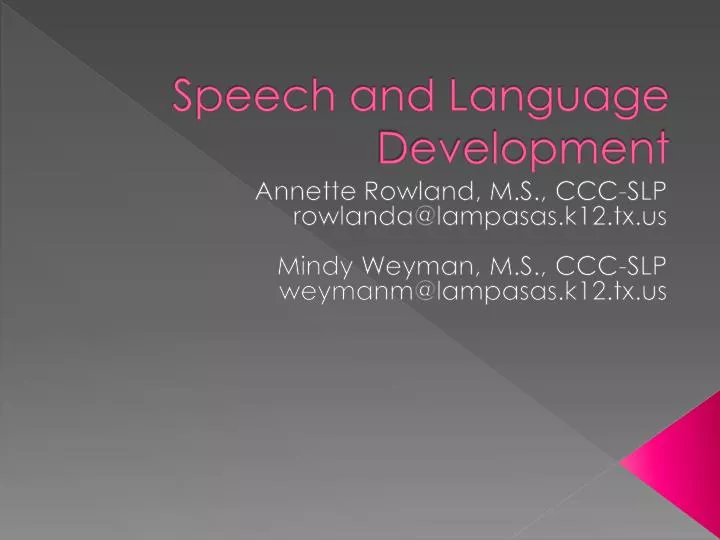 PPT - Speech and Language Development PowerPoint Presentation, free ...