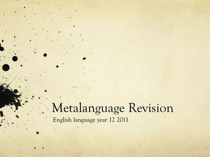 PPT - Metalanguage Revision PowerPoint Presentation, free download - ID ...