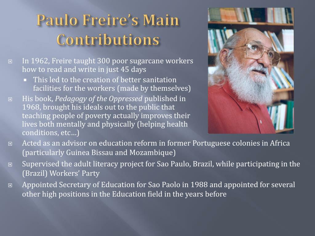 PPT - James A. Banks Sylvia Ashton-Warner Paulo Freire Three Inspiring ...