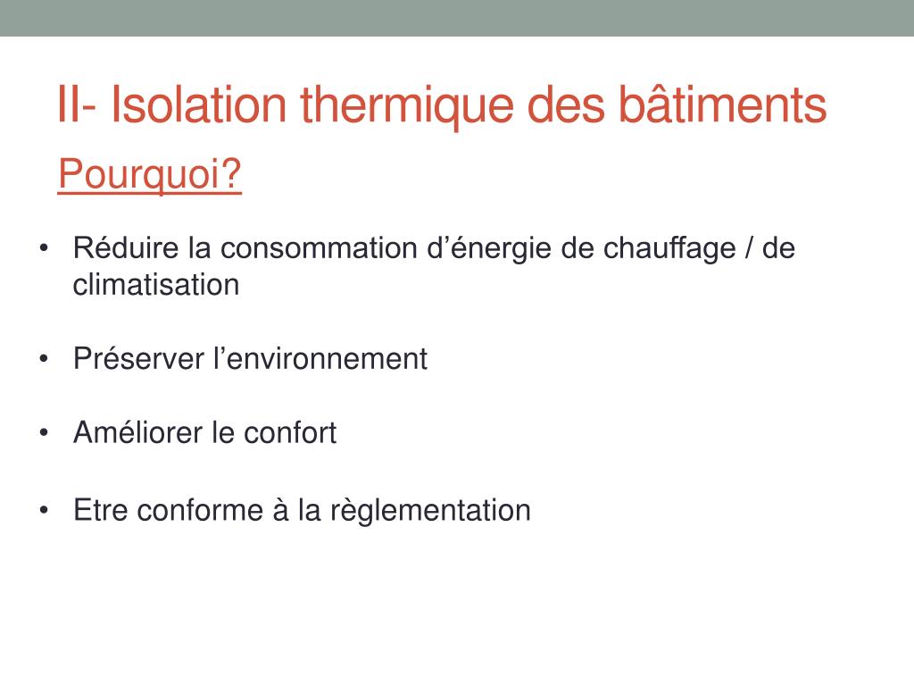 PPT - Isolation thermique et économies d’énergie PowerPoint Presentation - ID:2065978
