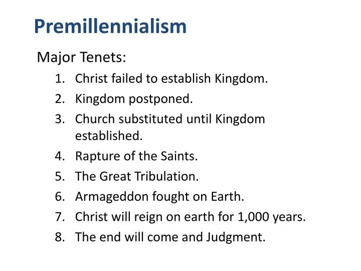 PPT - Premillennialism PowerPoint Presentation, free download - ID:2066301