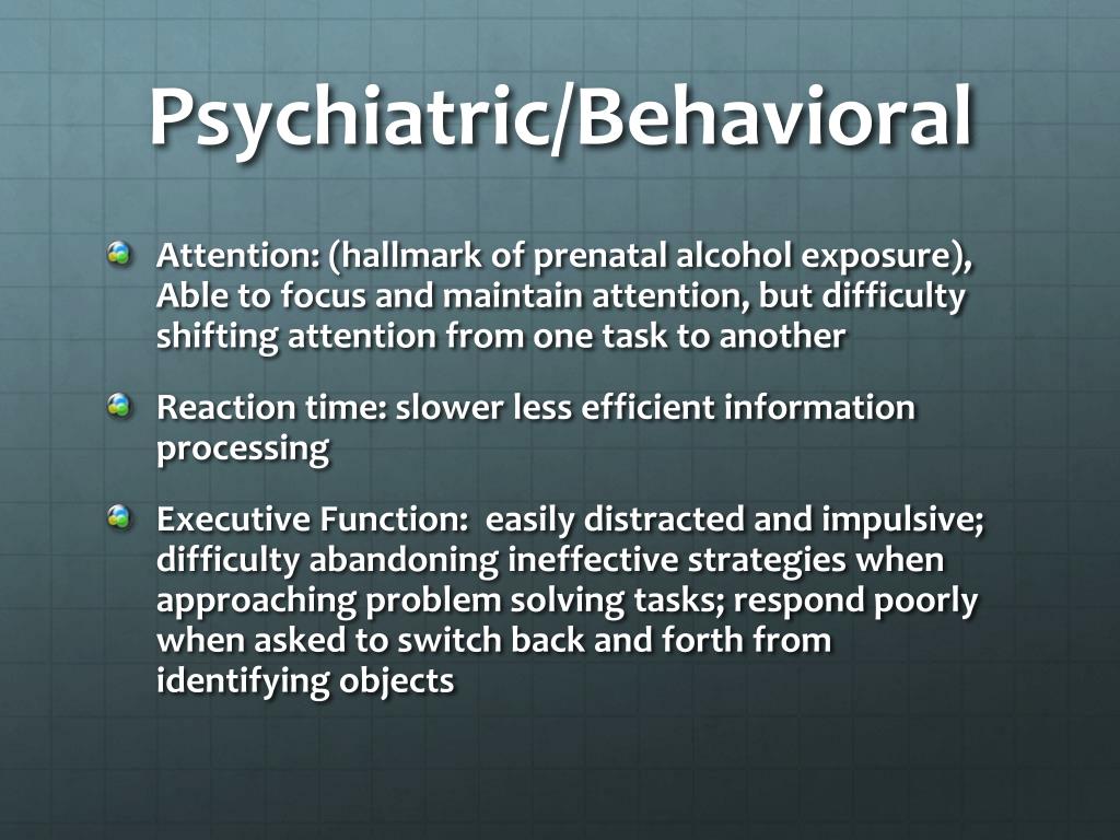 PPT - FASD: Co morbid psychiatric conditions and psychopharmacology ...