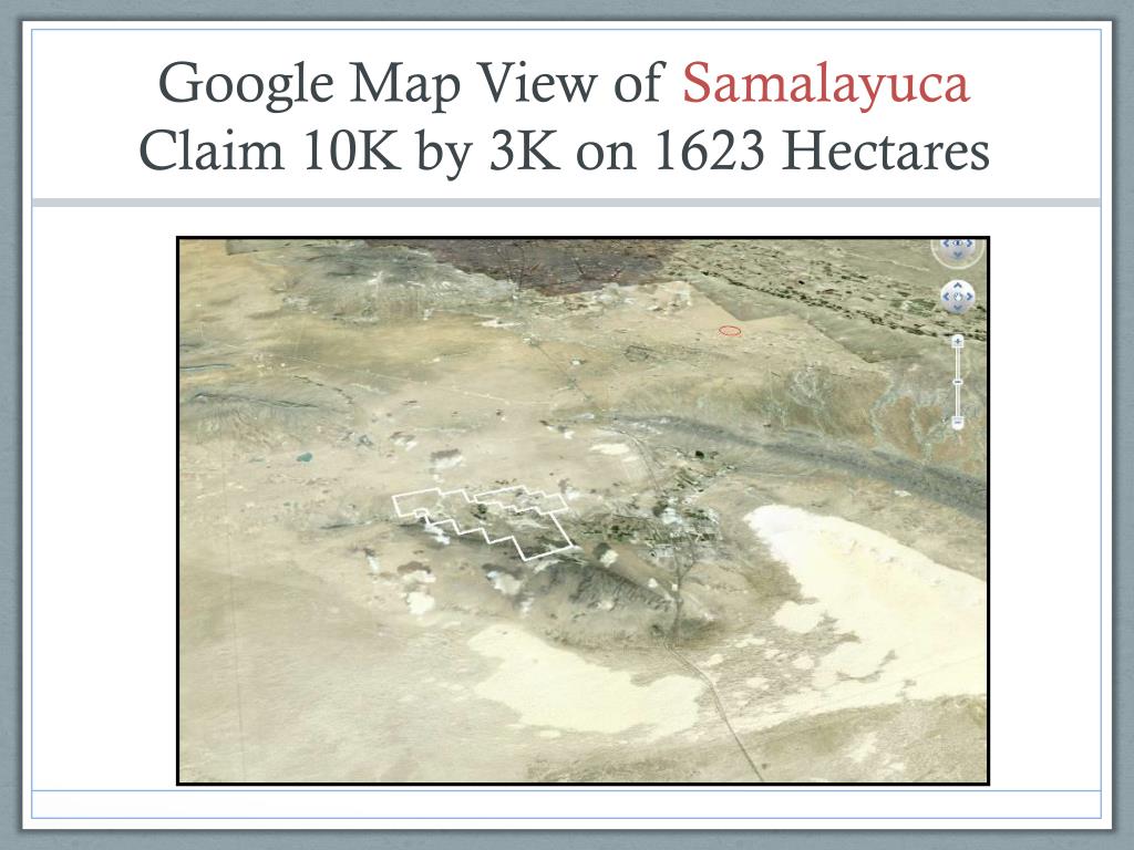 PPT - Samalayuca Samalayuca is a Mexican mining/exploration company ...