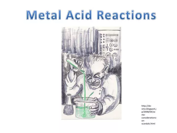 PPT - Metal Acid Reactions PowerPoint Presentation, free download - ID ...