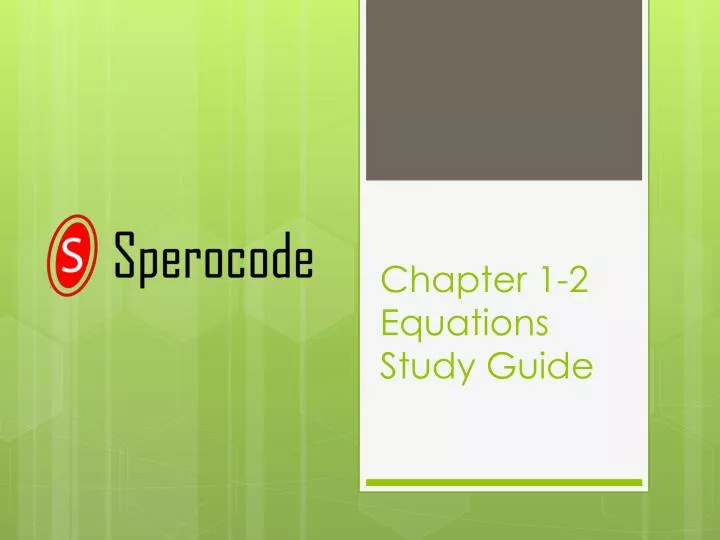PPT - Chapter 1-2 Equations Study Guide PowerPoint Presentation, free ...