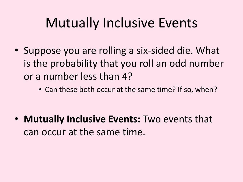 PPT - Mutually Exclusive and Inclusive Events PowerPoint Presentation ... PPT - Mutually Exclusive and Inclusive Events PowerPoint Presentation ...