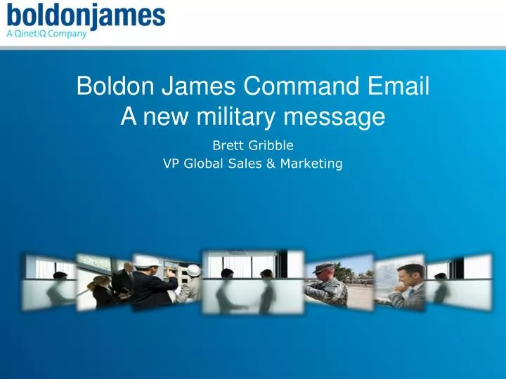 PPT - Boldon James Command Email A new military message PowerPoint ...
