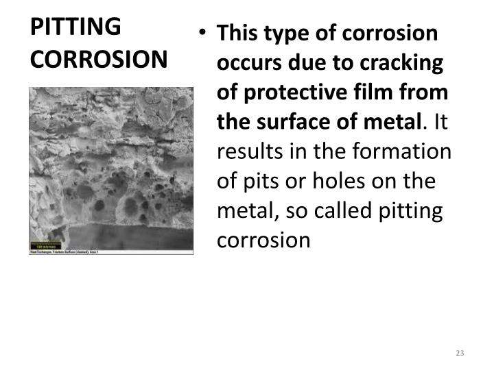PPT - TYPES OF CORROSION AND FACTORS INFLUENCING CORROSION PowerPoint ...