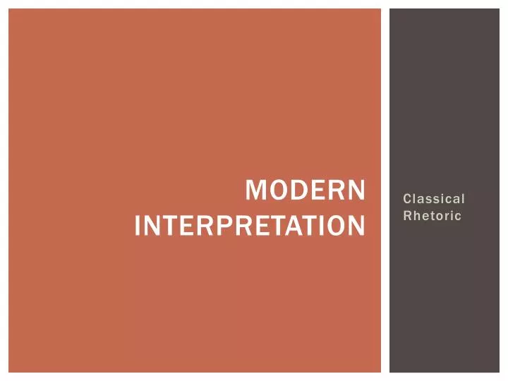 PPT - Modern Interpretation PowerPoint Presentation, free download - ID ...