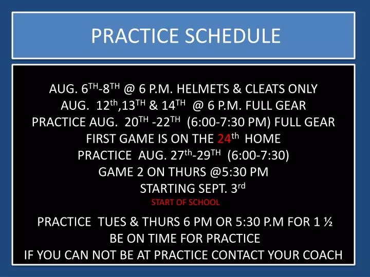 PPT - PRACTICE SCHEDULE PowerPoint Presentation, free download - ID:2071037