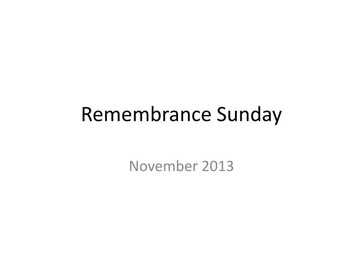 PPT - Remembrance Sunday PowerPoint Presentation, free download - ID ...