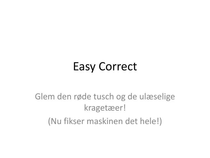 PPT - Easy Correct PowerPoint Presentation, free download - ID:2072092