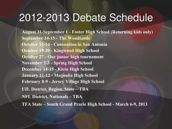 PPT - 2012-2013 Debate Schedule PowerPoint Presentation, free download ...