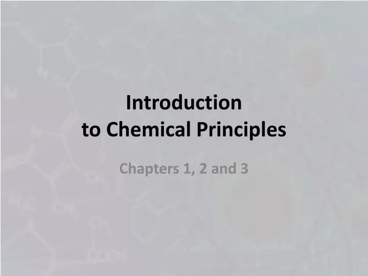 PPT - Introduction to Chemical Principles PowerPoint Presentation, free ...