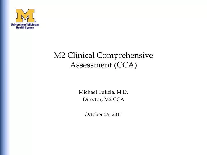 PPT - M2 Clinical Comprehensive Assessment (CCA) PowerPoint ...