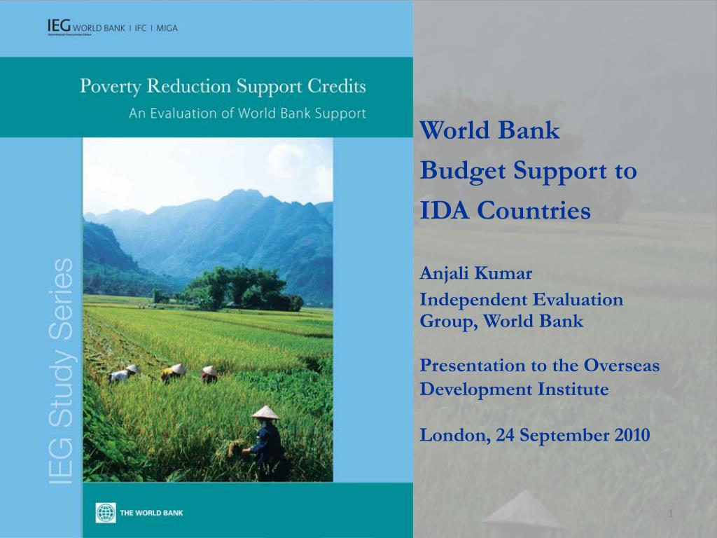 PPT - World Bank Budget Support to IDA Countries Anjali Kumar ...