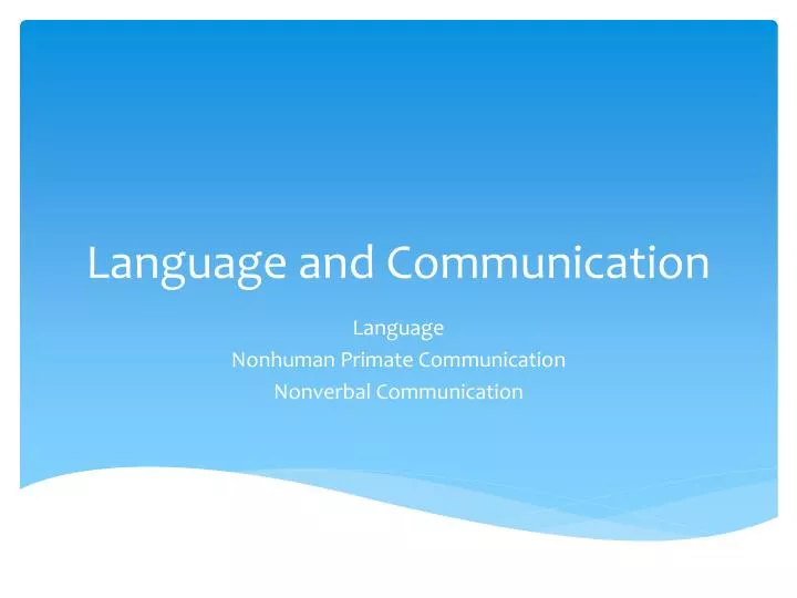 PPT - Language and Communication PowerPoint Presentation, free download ...