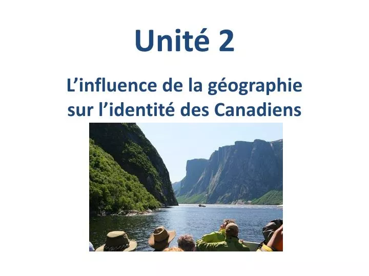 PPT - Unité 2 PowerPoint Presentation, free download - ID:2075084