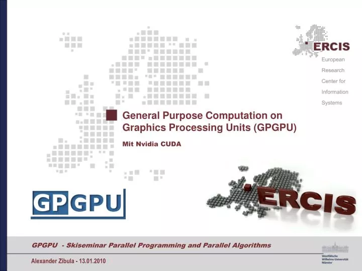PPT - General Purpose Computation on Graphics Processing Units (GPGPU ...