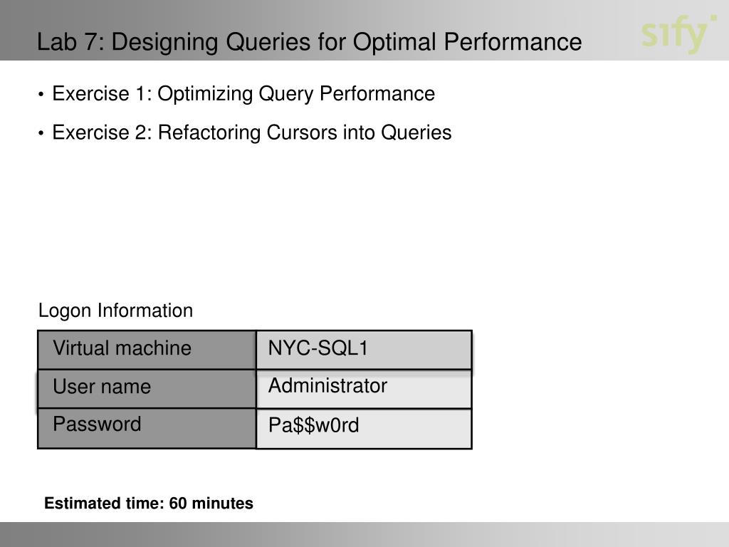 PPT - Module 7 Designing Queries for Optimal Performance PowerPoint ...