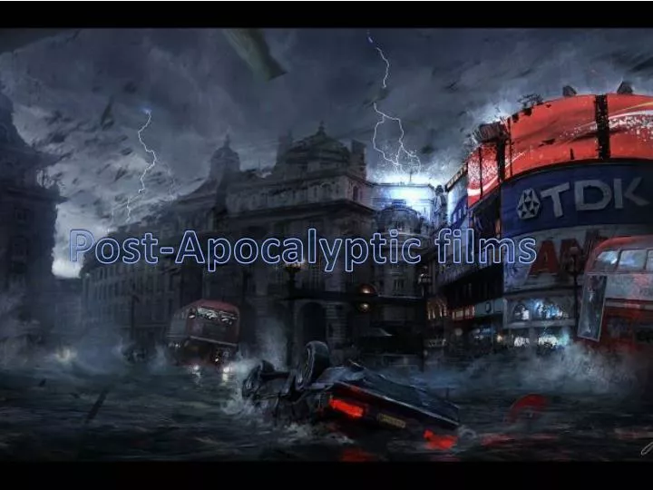 PPT - Post-Apocalyptic films PowerPoint Presentation, free download ...
